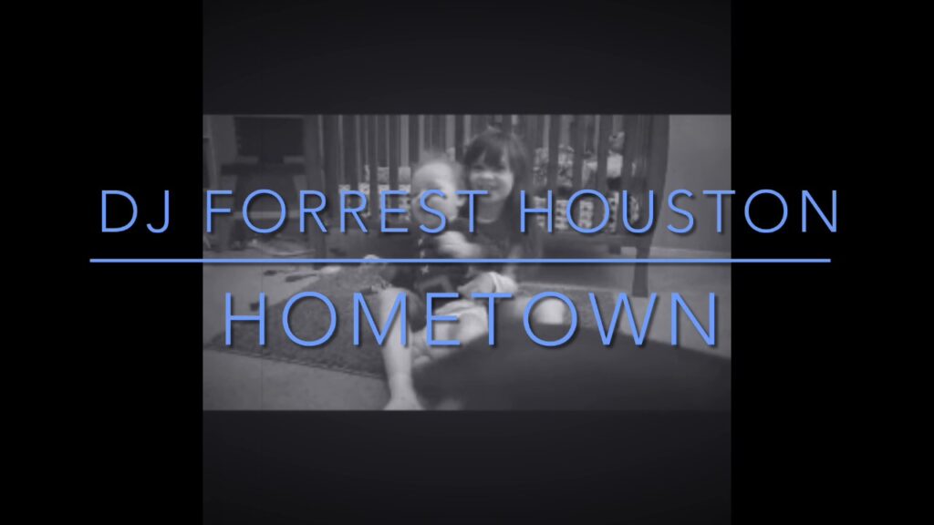 DJ Forrest Houston releases "Hometown" exclusively on Facebook! August ...